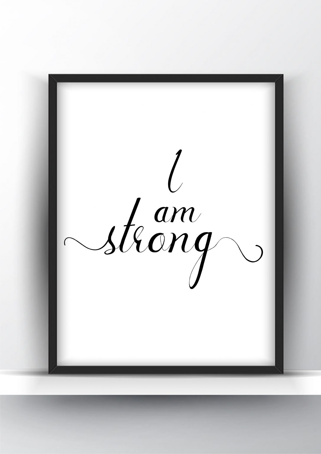 I am Strong Motivational Printable and Poster - Shark Printables