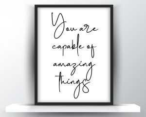 You Are Capable Of Amazing Things Printable Wall Art - Shark Printables