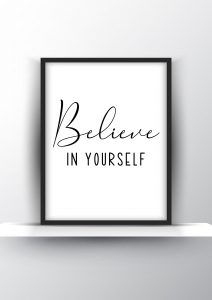 Believe In Yourself Unframed And Framed Wall Art Poster Print - Shark ...